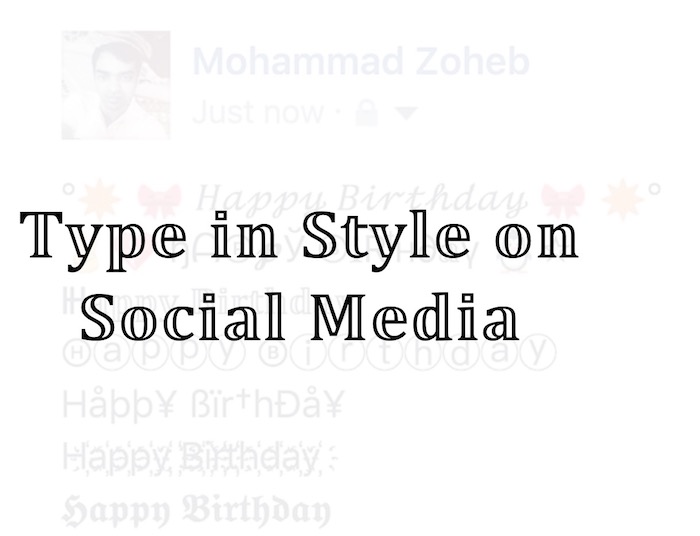Fancy Text Generators To Type in Style on Social Media